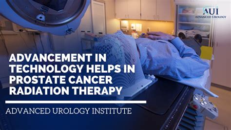 Advancement In Technology Helps In Prostate Cancer Radiation Therapy