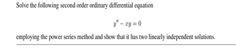 Solved Solve The Following Second Order Ordinary