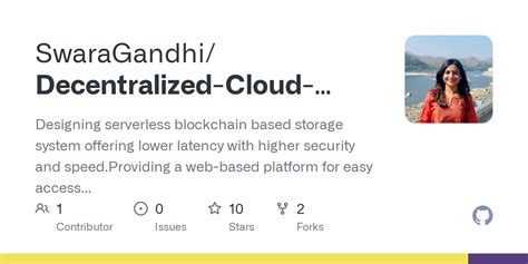 Github Swaragandhi Decentralized Cloud Storage Designing Serverless Blockchain Based Storage