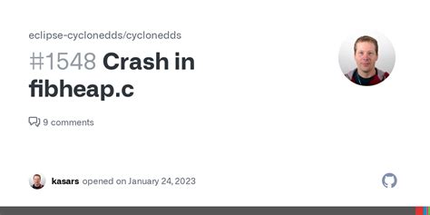 Crash In Fibheap C Issue Eclipse Cyclonedds Cyclonedds GitHub
