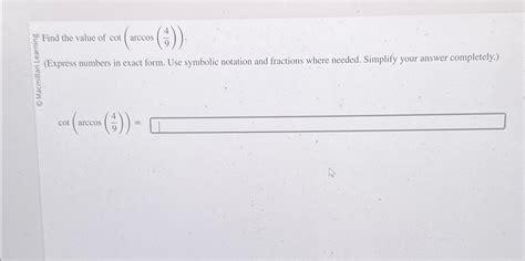 Solved Express Numbers In Exact Form Use Symbolic Notation
