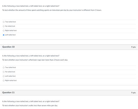 Solved Is The Following A Two Tailed Test A Left Tailed Chegg Com