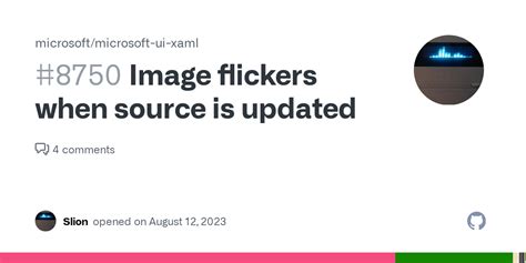Image Flickers When Source Is Updated · Issue 8750 · Microsoft