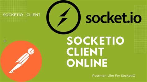 Socketio Client Online Postman For Socketio Youtube
