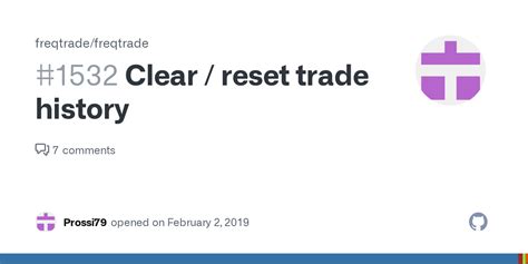 Clear Reset Trade History · Issue 1532 · Freqtradefreqtrade · Github
