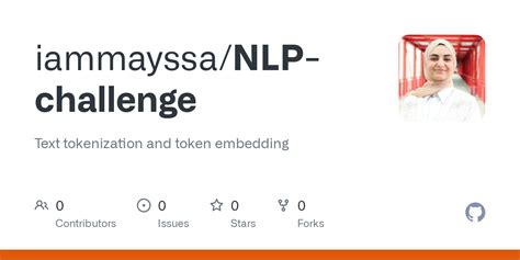 GitHub Iammayssa NLP Challenge Text Tokenization And Token Embedding