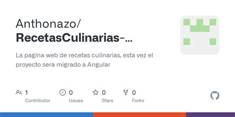 Github Anthonazo Recetasculinarias Angular La Pagina Web De Recetas Culinarias Esta Vez El