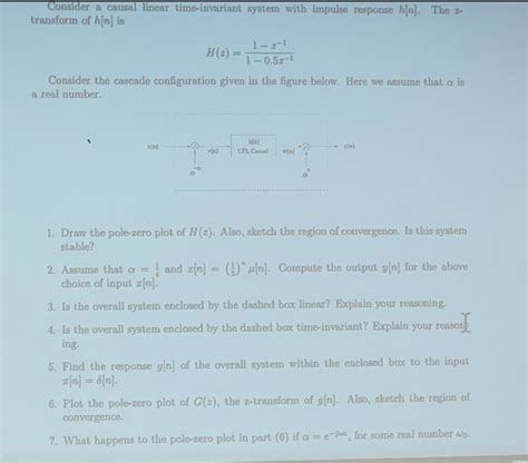 solved consider a causal linear time invariant system with