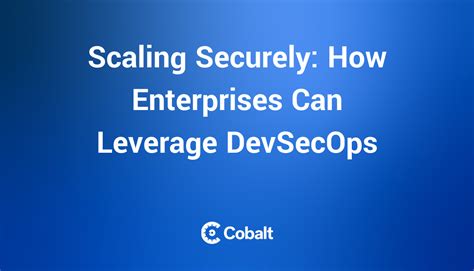 mastering devsecops balancing speed and security cobalt