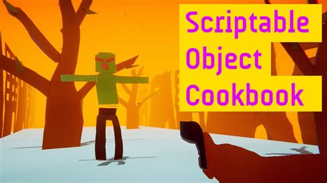 Scriptable Cookbook Scriptable Object Variables And Actions Youtube