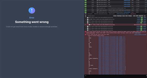 Urgent Could Not Get Result From Torus Nodes N Unable To Resolve Enough Promises Pnp Web