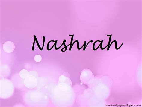 Nashrah Name Wallpapers Nashrah ~ Name Wallpaper Urdu Name Meaning Name Images Logo Signature