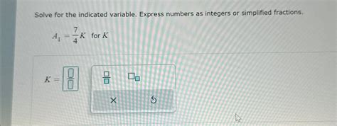 solved solve for the indicated variable express numbers as