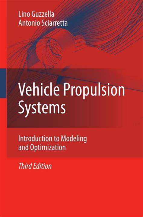 Vehicle Propulsion Systems Introduction To Modeling And Optimization 3rd Edition Premiumjs Store