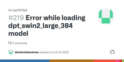 Error while loading dpt_swin2_large_384 model · Issue #219 · isl-org ...