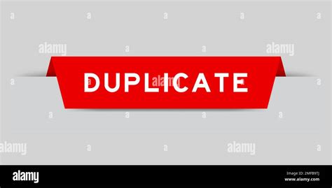 Red Color Inserted Label With Word Duplicate On Gray Background Stock Vector Image And Art Alamy