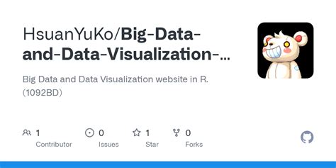 github hsuanyuko big data and data visualization website in r big