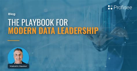 The Playbook For Modern Data Leadership
