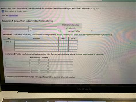 Solved Metal Foundry Uses A Predetermined Overhead