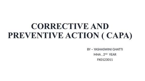 Corrective And Preventive Actions Capa Pptx Business Business And Finance