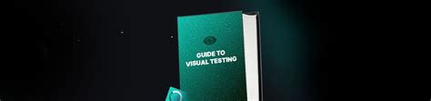 Automated Visual Testing Beginners Guide For Testers