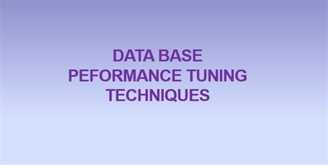 Database Performance Tuning