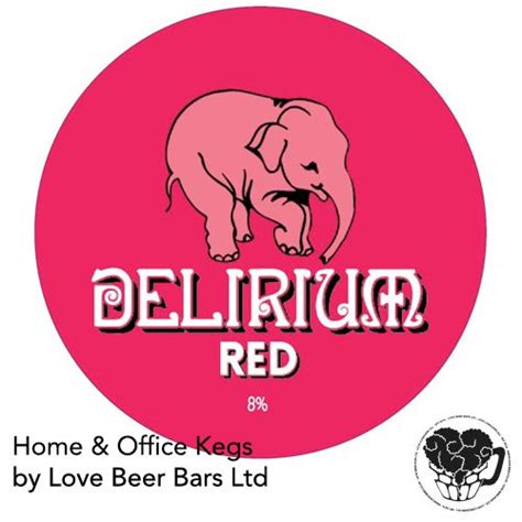 Delirium Tremens 74 Wheat 30l Keg 53 Pints A Type Love Beer