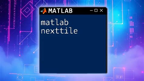 Mastering Matlab New Figure A Quick Overview