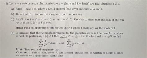 Let Zaib Be A Complex Number So Arez And