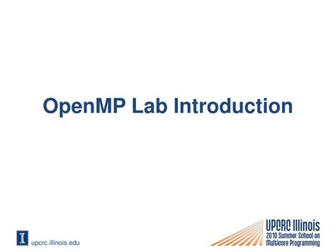 Ppt Openmp Lab Introduction Powerpoint Presentation Free Download
