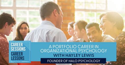 A Portfolio Career In Organizational Psychology With Hayley Lewis