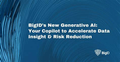 Bigids Generative Ai Accelerate Data Insight