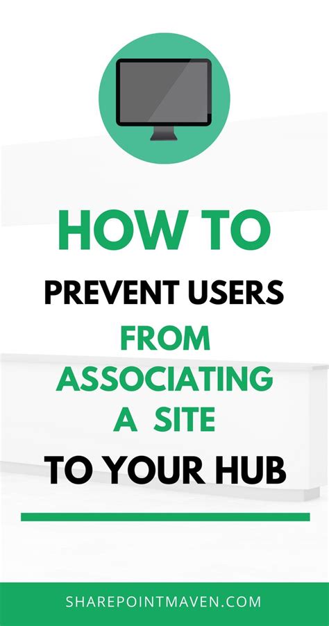 prevent users from associating a site to your hub