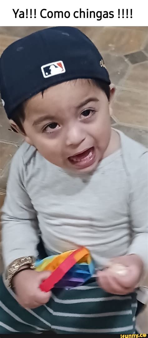 Chingas Memes Best Collection Of Funny Chingas Pictures On Ifunny