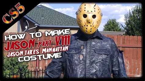 How To Make A Jason Part 8 Costume Jason Takes Manhattan Friday The