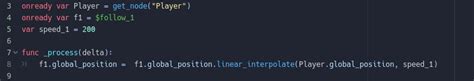 i tried adding a code that makes one object follow another however