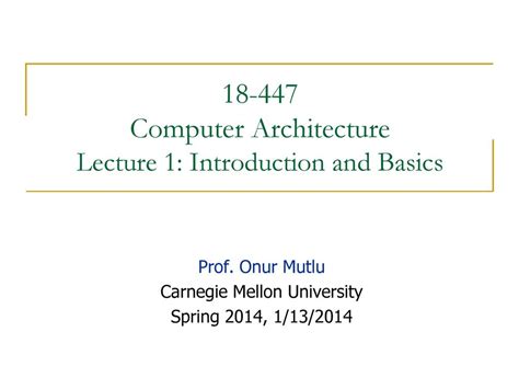 computer architecture lecture 1 introduction and basics ppt download