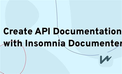 Create Api Documentation With Insomnia Documenter Lightrains
