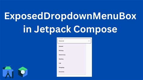 Exposeddropdownmenubox Jetpack Compose Material 3 Android Youtube