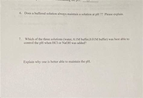 Solved 6 Does A Buffered Solution Always Maintain A Solved 6 Does A Buffered Solution Always Maintain A