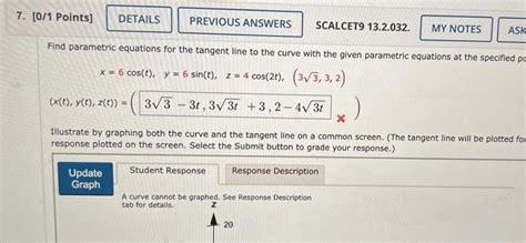 Solved Find Parametric Equations For The Tangent Line To The