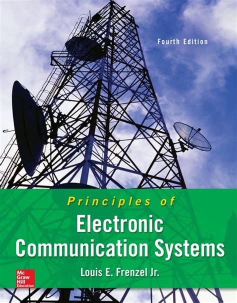 Principles Of Electronic Communication Systems 4th Edition Frenzel Solutions Manual Pdf