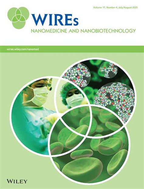 Wires Nanomedicine And Nanobiotechnology Wiley Online Library