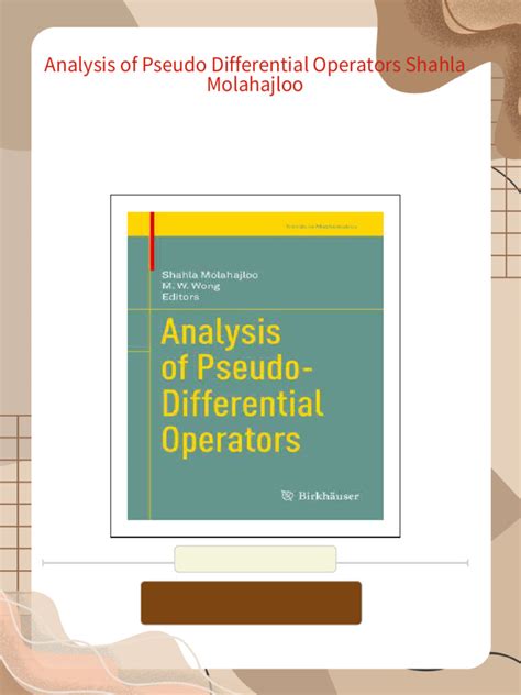 Analysis Of Pseudo Differential Operators Shahla Molahajloo Own The Complete Ebook Set Now In