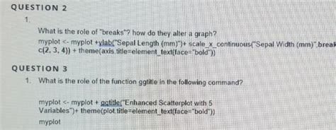 Solved What Is The Role Of Breaks How Do They Alter A Chegg Com
