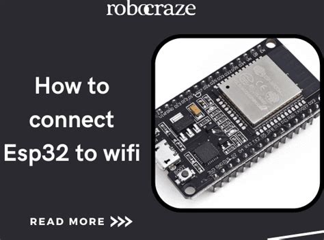 How To Connect Esp32 To Wifi Robocraze