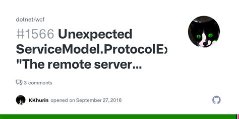 Unexpected Servicemodelprotocolexception The Remote Server Returned