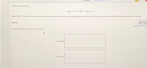 Solved Consider The Function F X X3 6x2 12x 6step 2 ﻿of 2