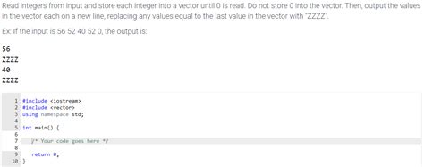 Solved Read integers from input and store each integer into | Chegg.com