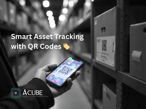 How Qr Code Tracking Boosts Efficiency Acube Infotech Rfid Ksa Posted